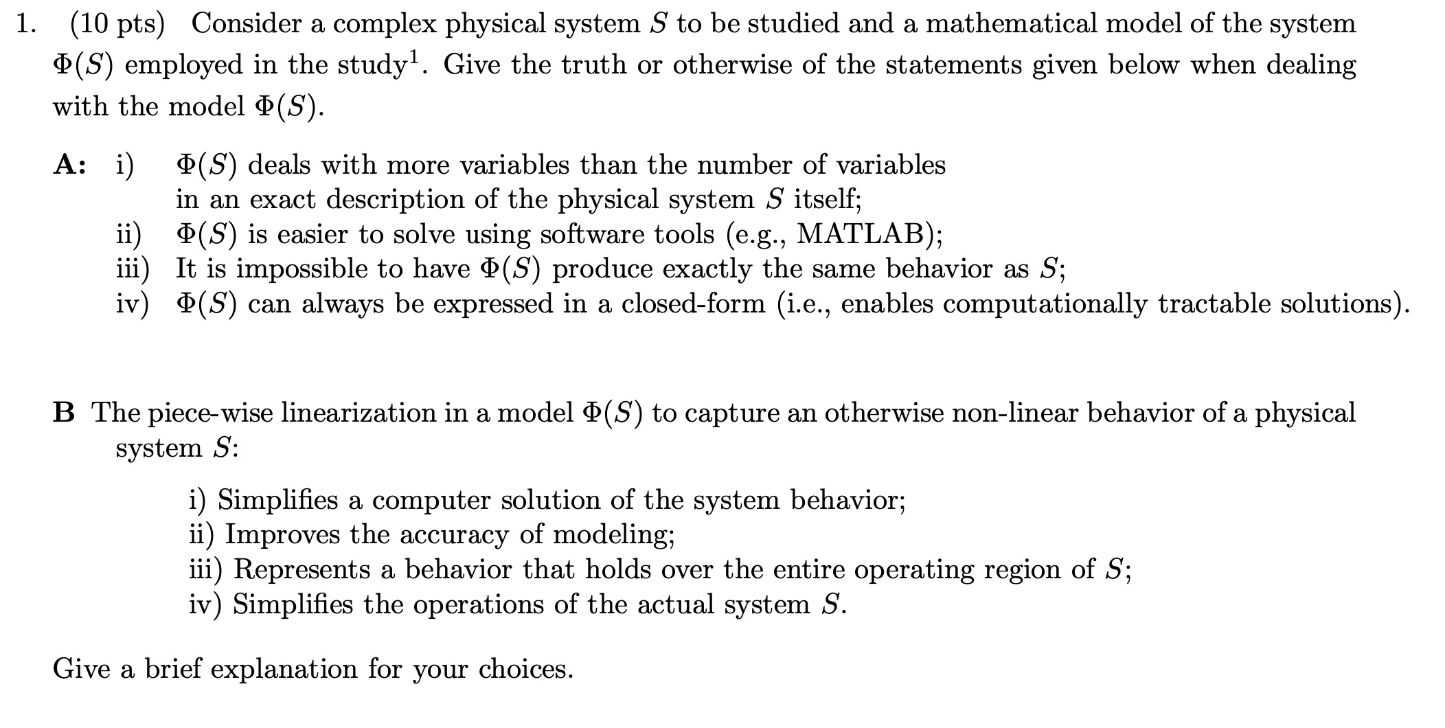Solved 1. (10 pts) Consider a complex physical system S to | Chegg.com