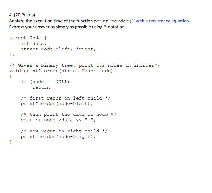 Solved 4. (20 Points) Analyze the execution time of the | Chegg.com