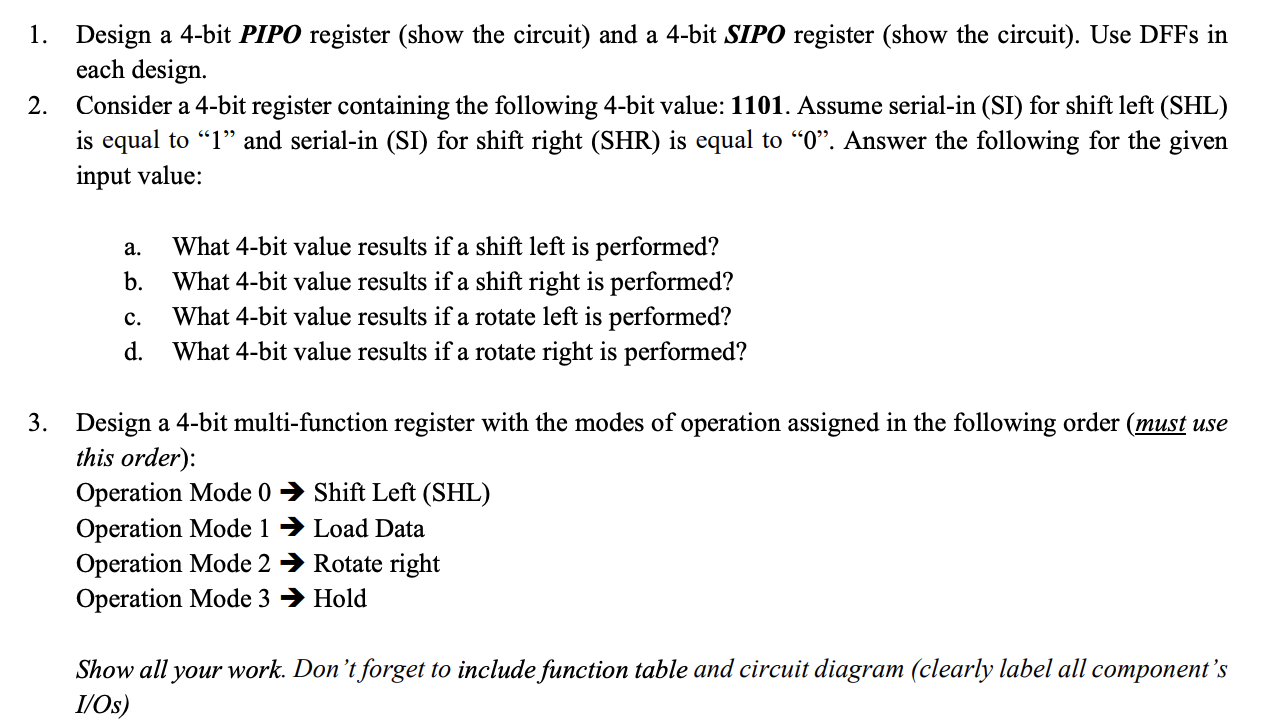 Solved 1. Design a 4-bit PIPO register (show the circuit) | Chegg.com