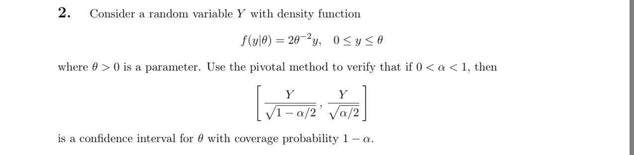 Solved 2 Consider A Random Variable Y With Density Function 6917