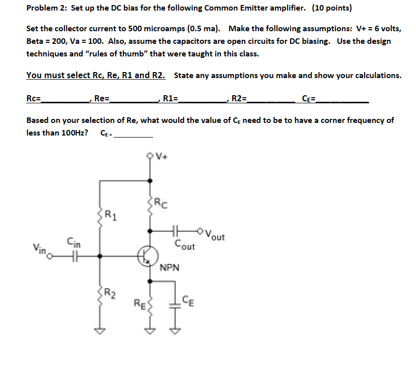 Solved Problem 2: Set up the DC bias for the following | Chegg.com