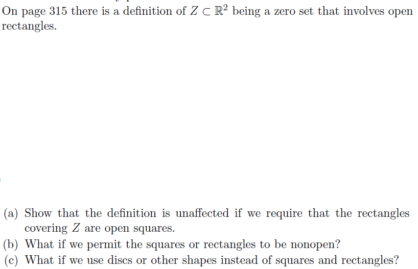 First of all, Z C R2 is a zero set if for each e > 0 | Chegg.com