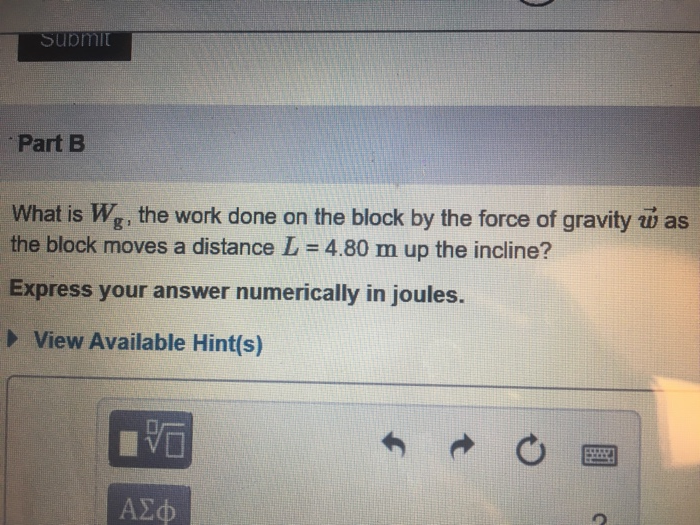 Solved The block moves up an incline with constant speed. | Chegg.com