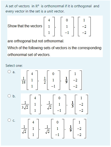 Solved A set of vectors in Rn is orthonormal if it is | Chegg.com
