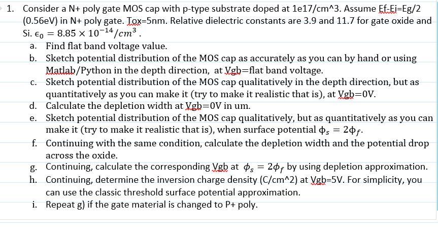 Si. Eo = 1. Consider a N+ poly gate MOS cap with | Chegg.com