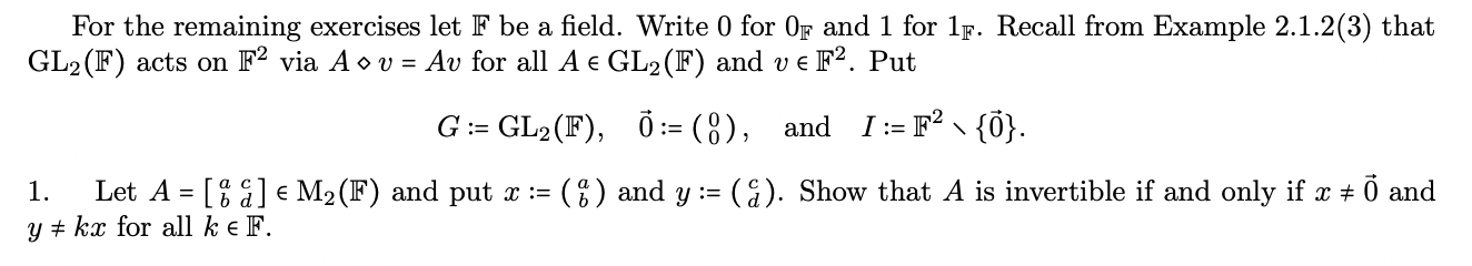 Solved For the remaining exercises let F be a field. Write 0 | Chegg.com