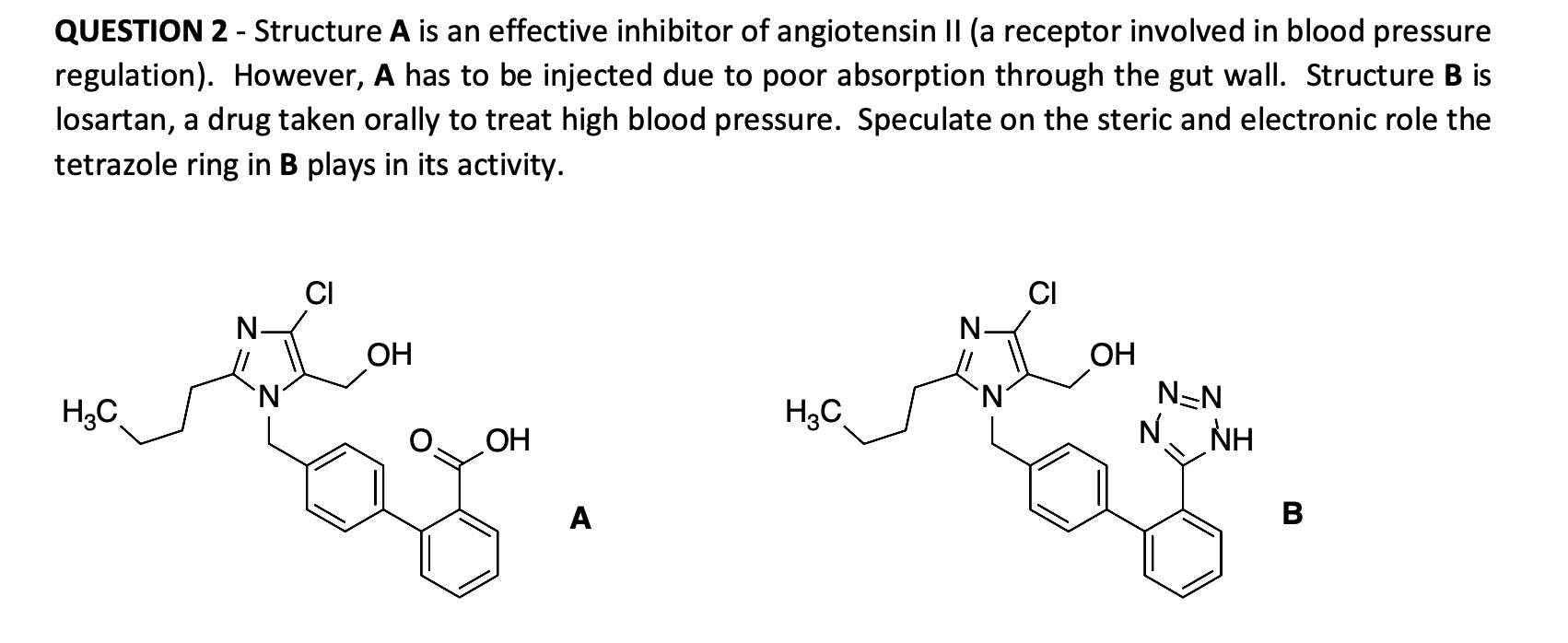 Solved QUESTION 2 - Structure A is an effective inhibitor of | Chegg.com