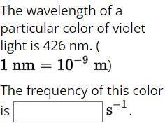 Solved The wavelength of a particular color of violet light | Chegg.com