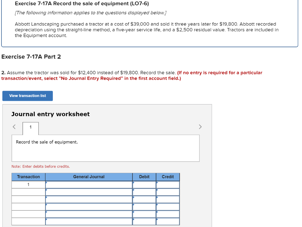 Solved Exercise 7-17A Record the sale of equipment (LO7-6) | Chegg.com