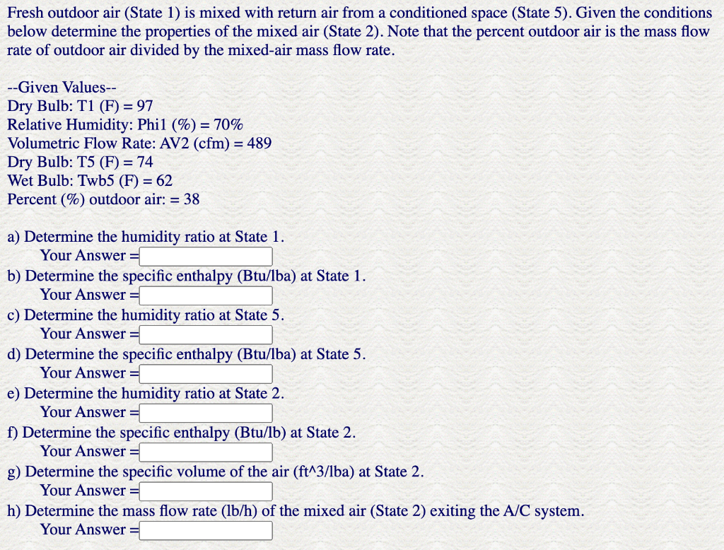 Solved Fresh outdoor air (State 1) is mixed with return air | Chegg.com