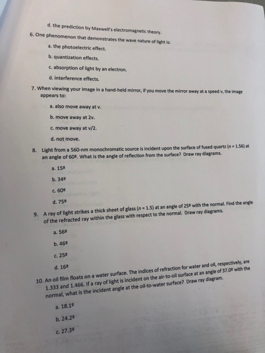 Solved d. the prediction by Maxwell's electromagnetic theory | Chegg.com