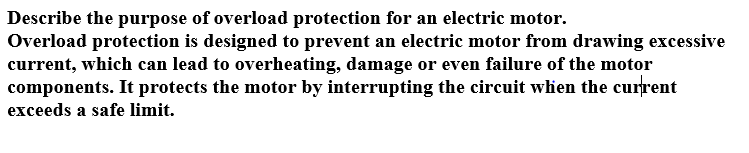 Solved Describe the purpose of overload protection for an | Chegg.com
