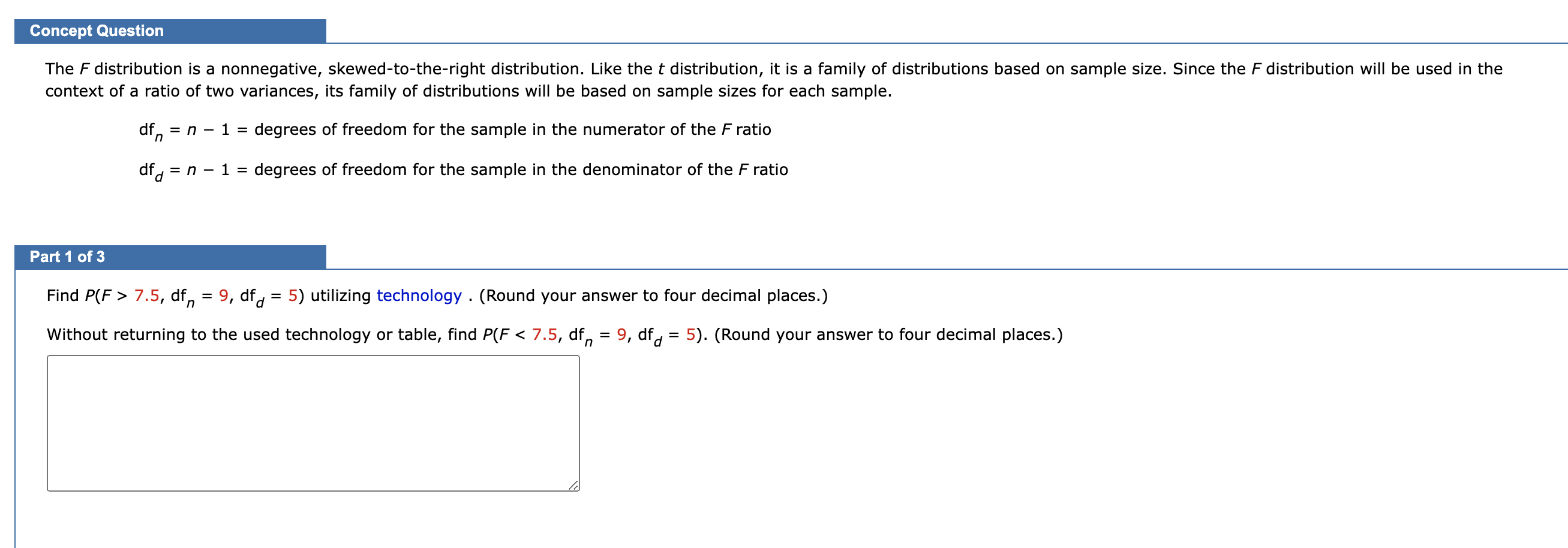Solved context of a ratio of two variances, its family of | Chegg.com
