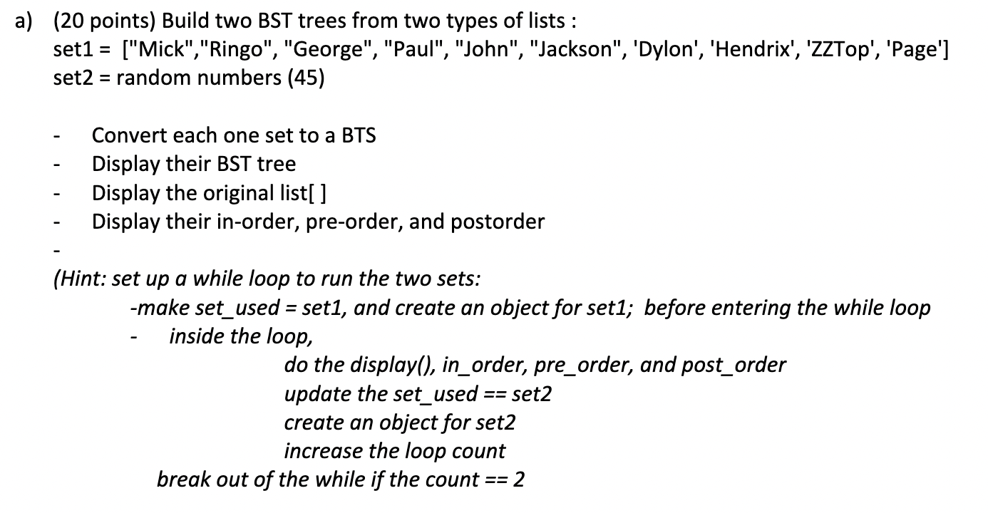 Solved a) (20 points) Build two BST trees from two types of | Chegg.com