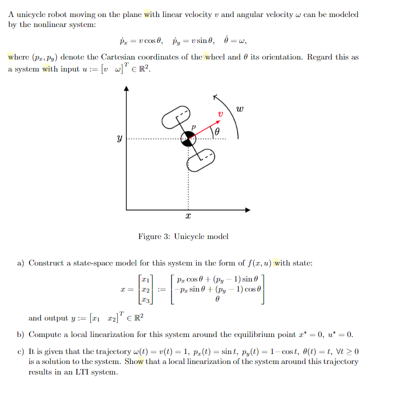 Solved Λ unicycle robot moving on the plane with linear | Chegg.com