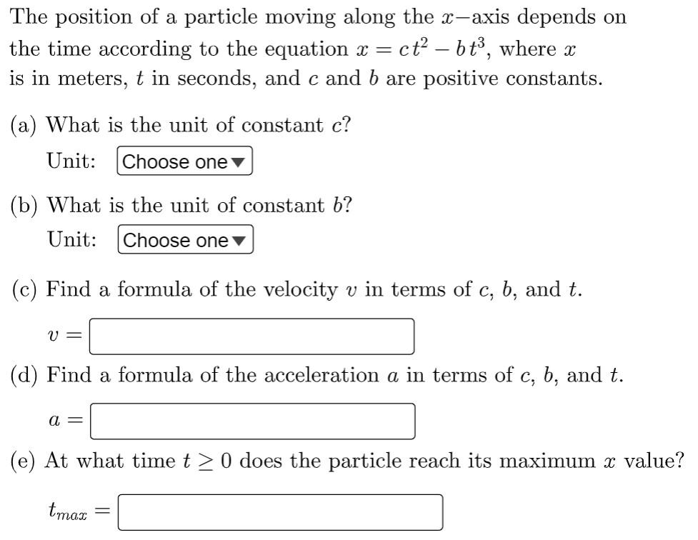 Solved The position of a particle moving along the x-axis | Chegg.com