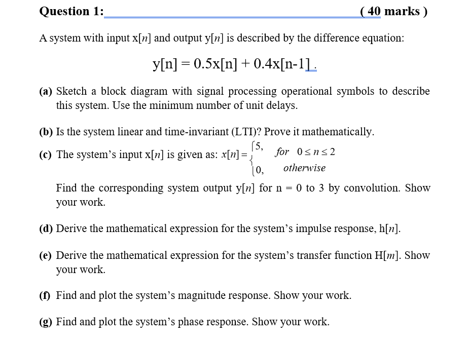 Solved A System With Input X N And Output Y N Is Described 