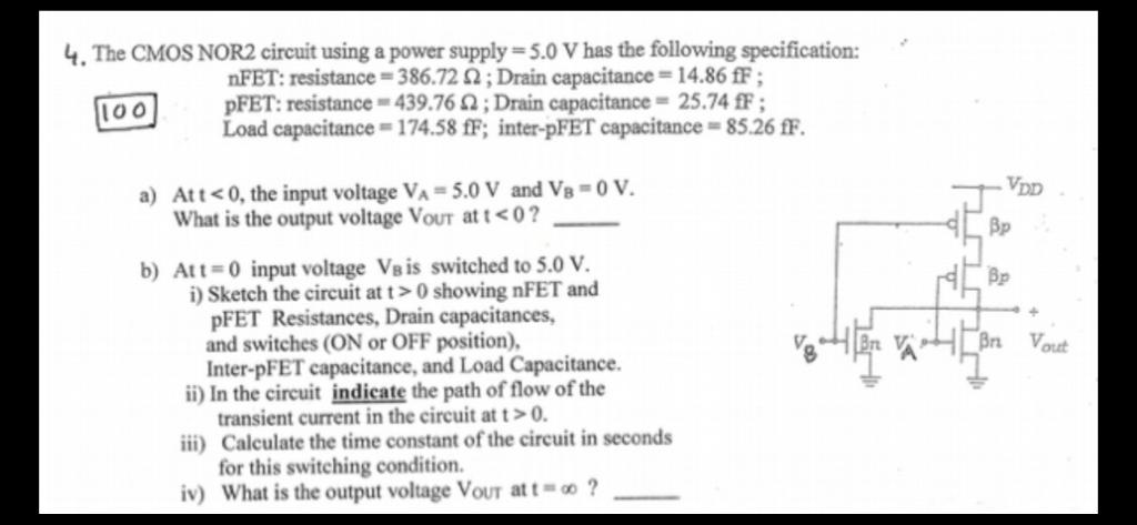 Solved 4. The CMOS NOR2 circuit using a power supply=5.0 V | Chegg.com