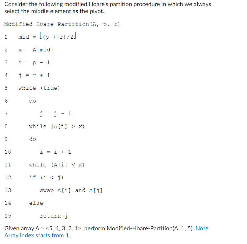 Solved Consider The Following Modified Hoares Partition 