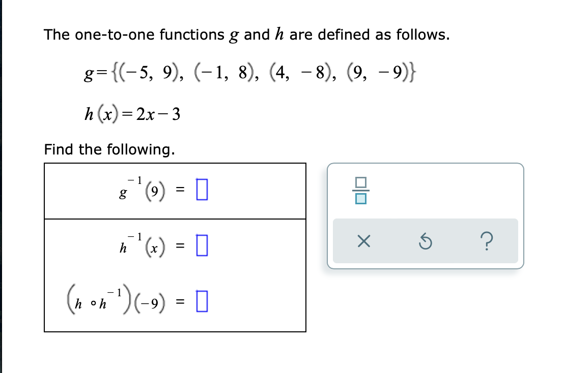 Solved The one-to-one functions g and h are defined as | Chegg.com