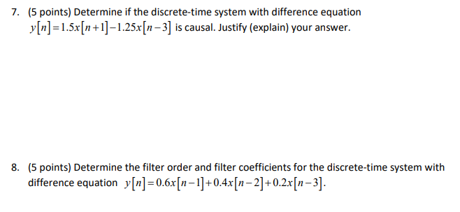 Solved 7. (5 points) Determine if the discrete-time system | Chegg.com