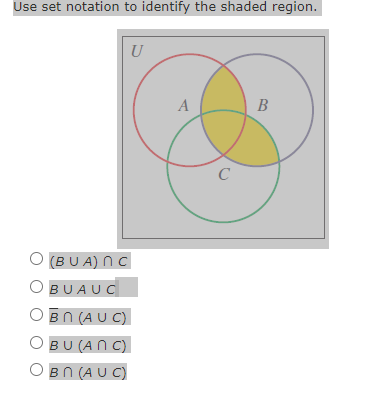 Solved Use set notation to identify the shaded region. | Chegg.com