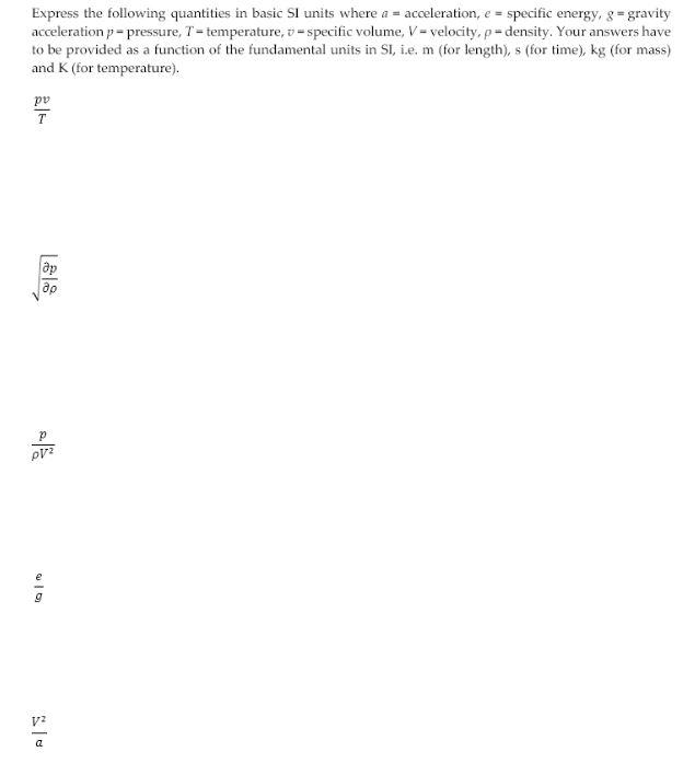 Solved Express the following quantities in basic Sl units | Chegg.com