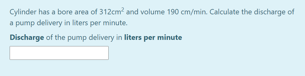 Solved Cylinder has a bore area of 312cmand volume 190 | Chegg.com