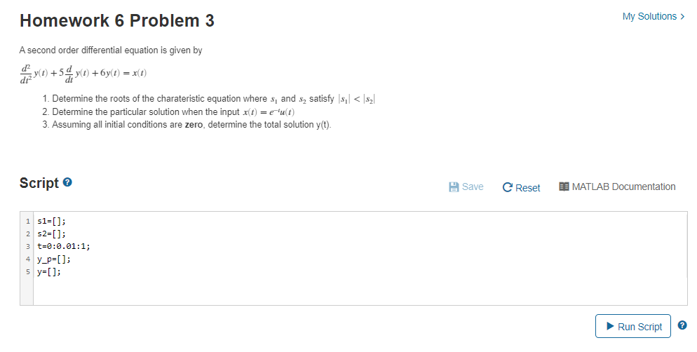 Solved Homework 6 Problem 3 My Solutions > A second order | Chegg.com Solved Homework 6 Problem 3 My Solutions > A second order | Chegg.com