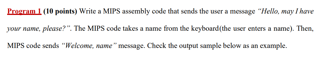 Solved Program 1 (10 points) Write a MIPS assembly code that | Chegg.com Solved Program 1 (10 points) Write a MIPS assembly code that | Chegg.com