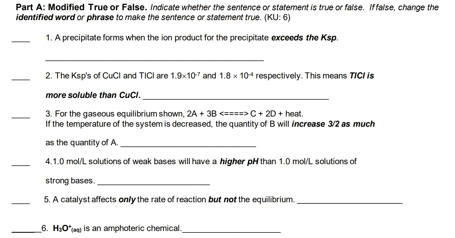 Solved Part A: Modified True or False. Indicate whether the | Chegg.com