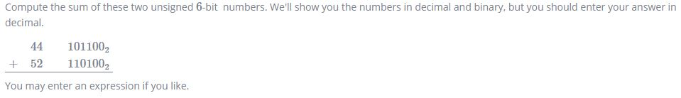 Compute the sum of these two unsigned 6-bit numbers. | Chegg.com