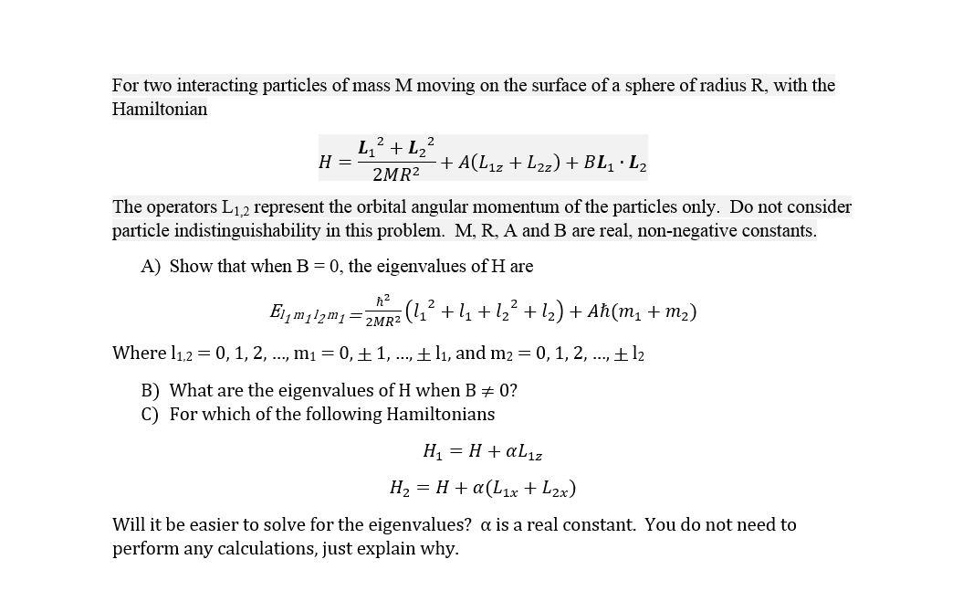 Solved For two interacting particles of mass M moving on the | Chegg.com