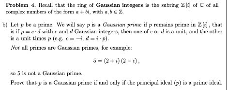 Solved Problem 4. Recall that the ring of Gaussian integers | Chegg.com