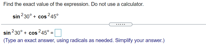 Solved Find the exact value of the expression. Do not use a | Chegg.com