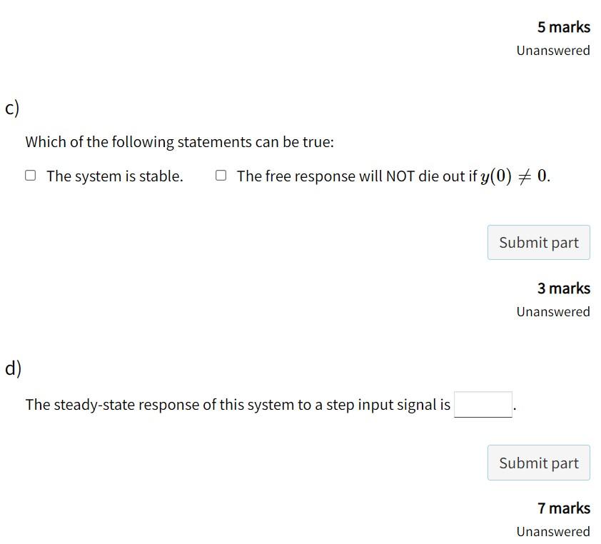 Solved Question 1 = Suppose a linear time invariant system | Chegg.com
