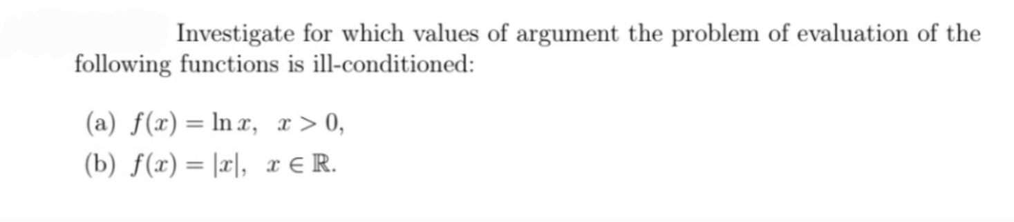 Solved Investigate for which values of argument the problem | Chegg.com