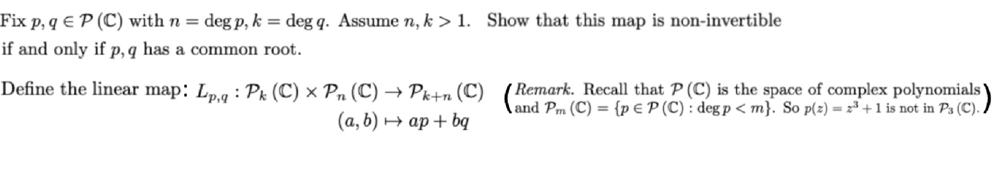 Solved ix p,q∈P(C) with n=degp,k=degq. Assume n,k>1. Show | Chegg.com