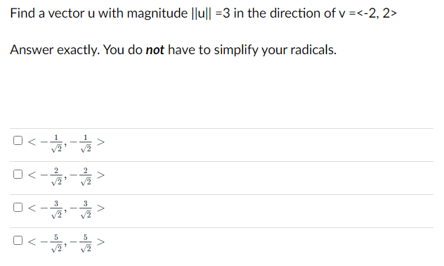 Solved Find a vector u with magnitude ∥u∥=3 in the direction | Chegg.com