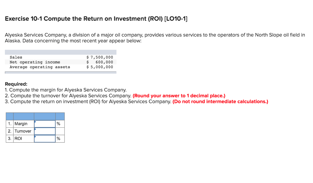 Solved Exercise 10-1 Compute the Return on Investment (ROI) | Chegg.com