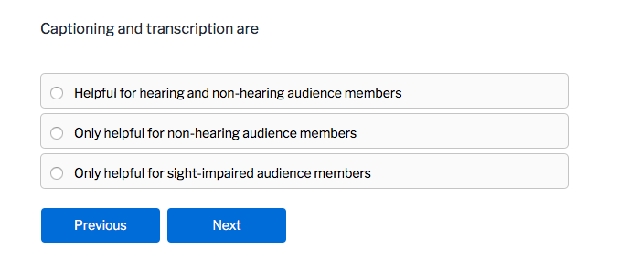 Solved Captioning and transcription are O Helpful for | Chegg.com