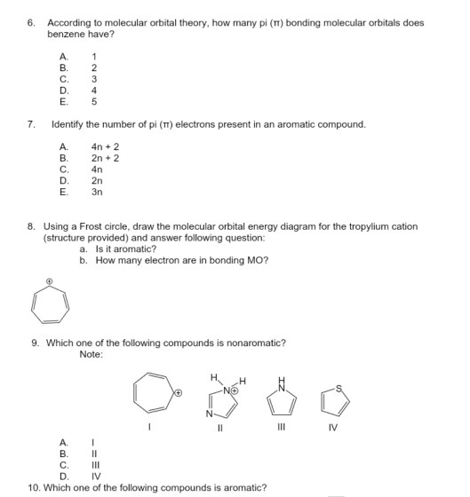 Solved 6. According to molecular orbital theory, how many pi | Chegg.com