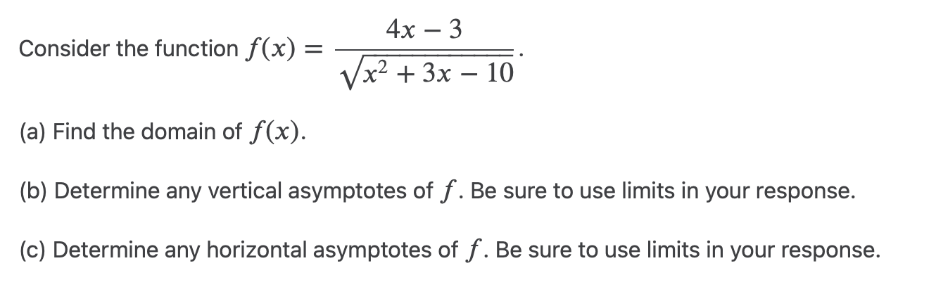 Solved Consider The Function F X X2 3x−104x−3 A Find The