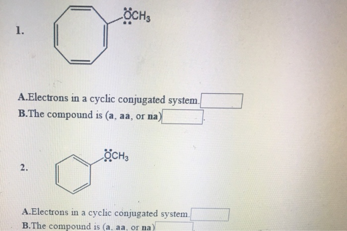 Solved Electrons in a cyclic conjugated system The | Chegg.com