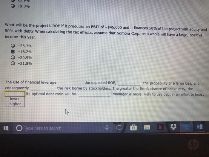 Solved what will be the project's ROE if it produces an EBIT | Chegg.com