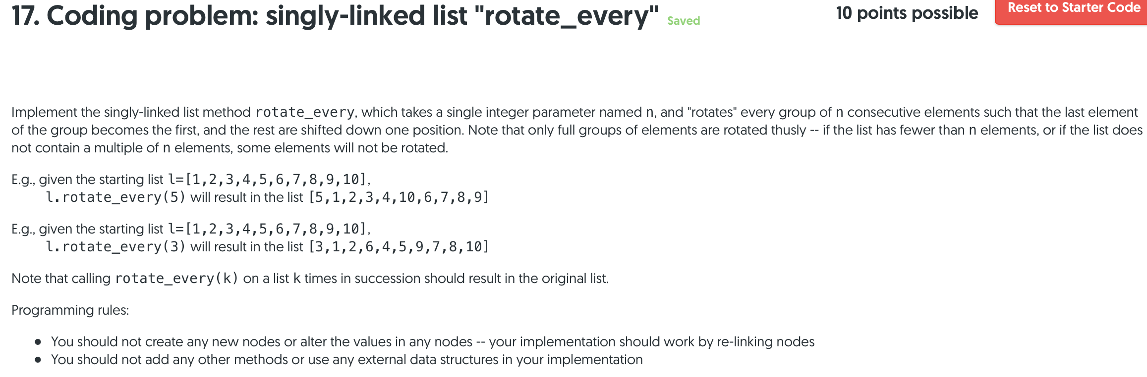 Solved 17. Coding problem: singly-linked list "rotate_every" | Chegg.com