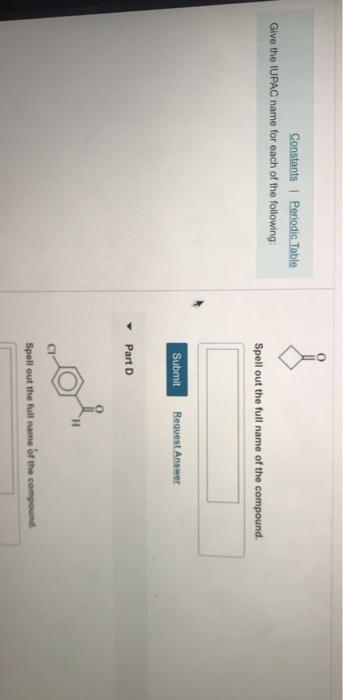 Solved Give the common name for each of the following | Chegg.com