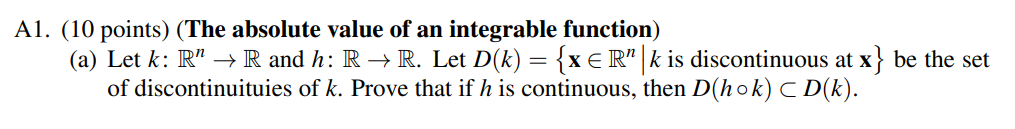 Solved A1. (10 points) (The absolute value of an integrable | Chegg.com
