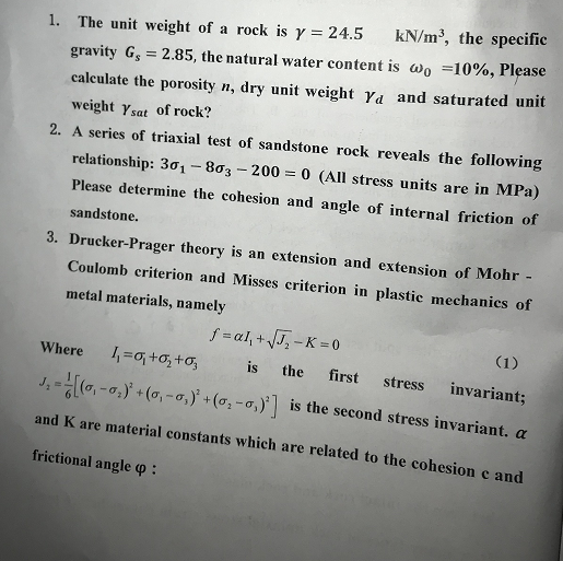 Solved 1. The unit weight of a rock is y = 24.5 kN/m", the | Chegg.com