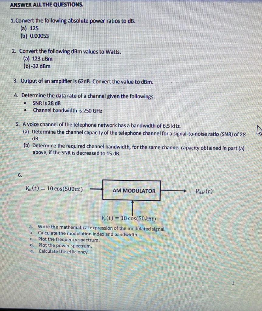Solved ANSWER ALL THE QUESTIONS. 1. Convert the following | Chegg.com